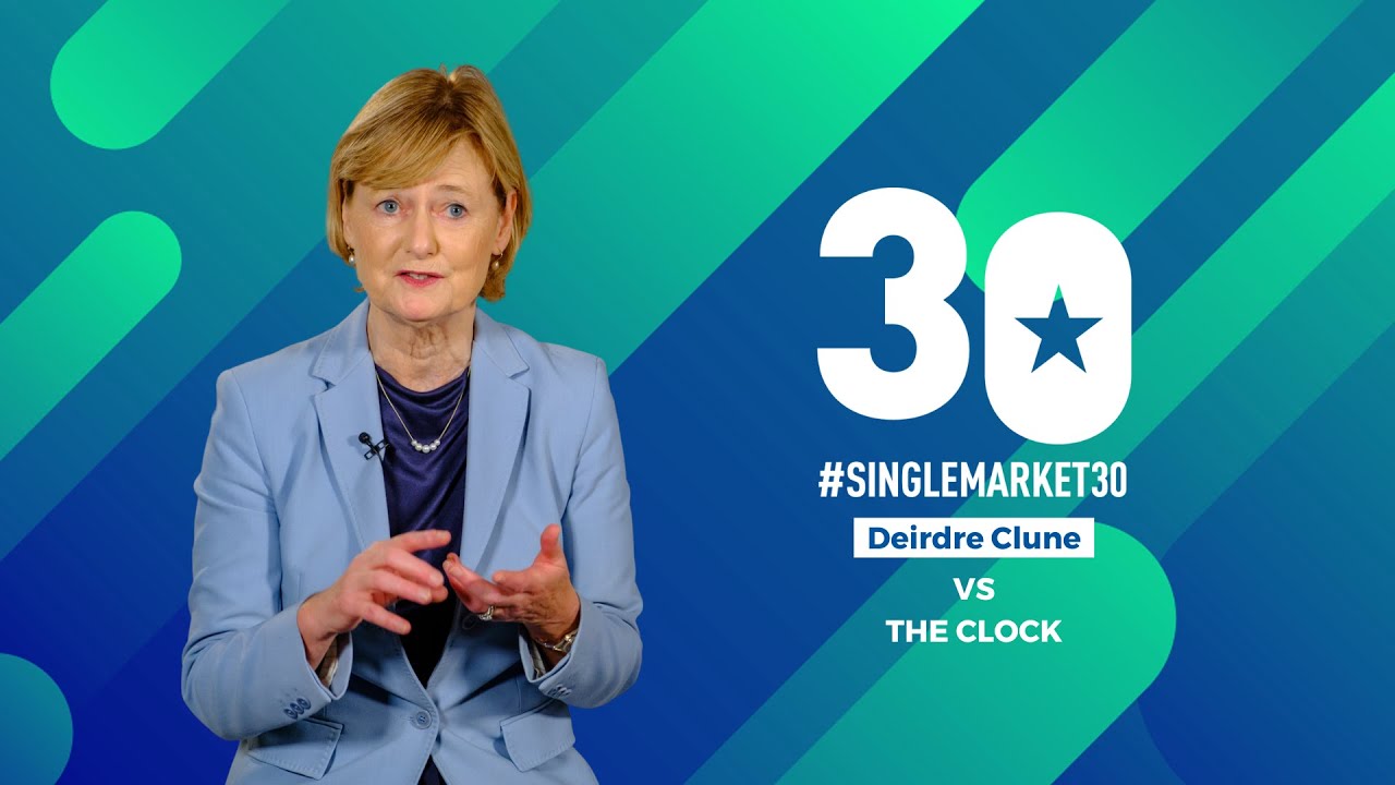 Celebrating 30 years of the European Single Market: with Deirdre Clune ...