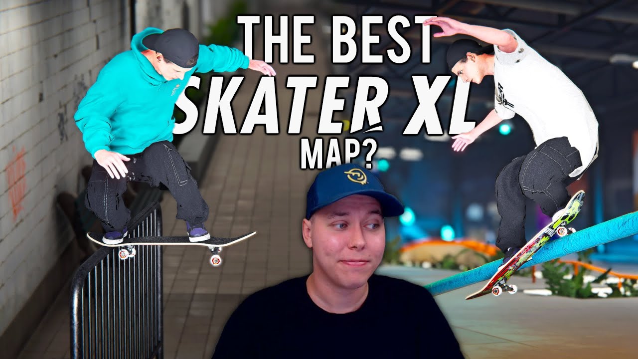 The BEST Skater XL Map Right Now?! | NS AND CHILL EP. 97 - YouTube