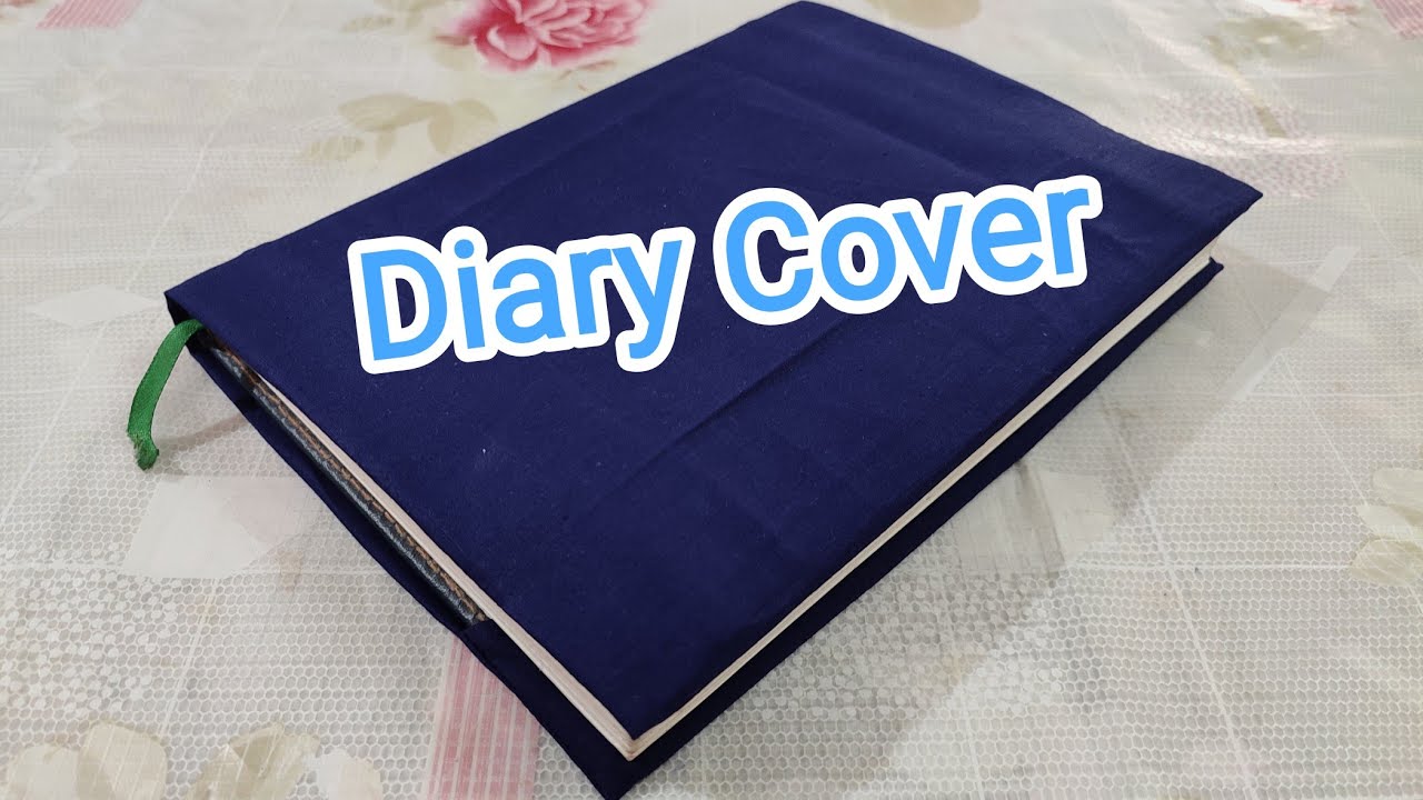 How to Make a Fabric Diary Cover || Book Cover || ডায়েরি কভার কাটিং ...