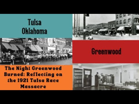 The Night Greenwood Burned: Reflecting on the 1921 Tulsa Race Massacre ...