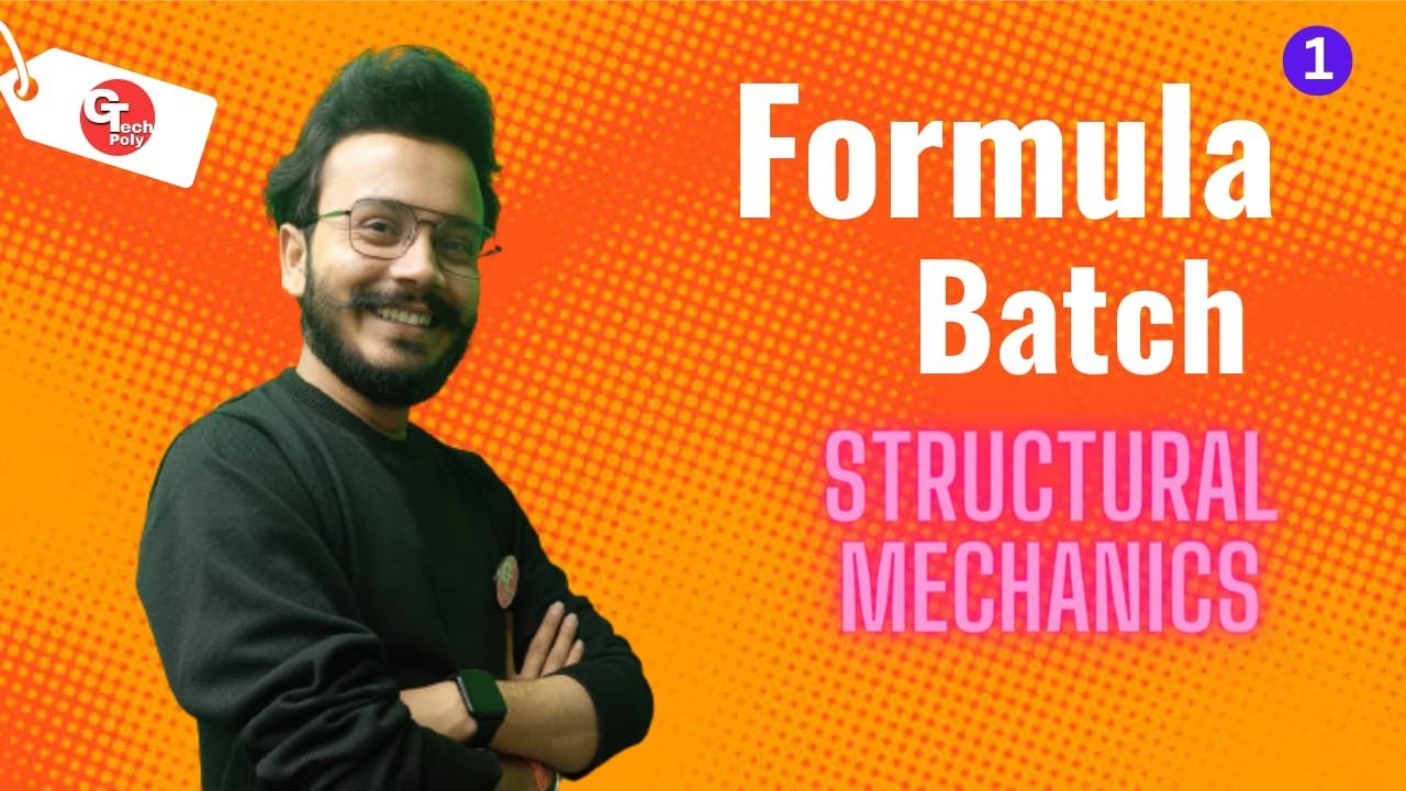 Structural Mechanics (MOS &MOS) | Formula batch | Lecture-1 ...