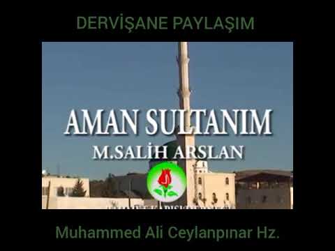 Aman Sultanım/M.Salih ARSLAN