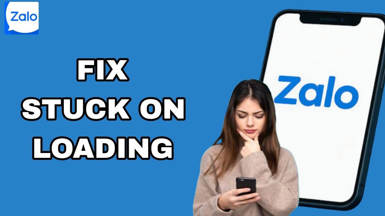 How To Fix And Solve Stuck On Loading On Zalo App | Step By Step - YouTube
