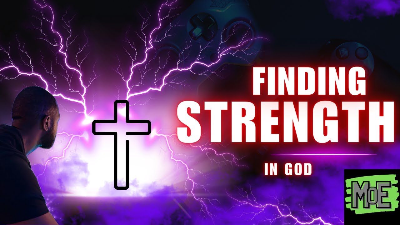 Finding Strength in God | Be Strong in the Lord (Ephesians 6:10) - YouTube