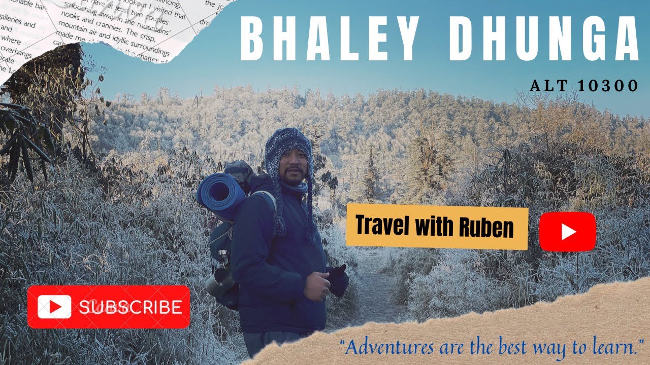 Bhaley Dhunga | 12 Hours Hiking | Alt 10300 | Adventure | South Sikkim ...