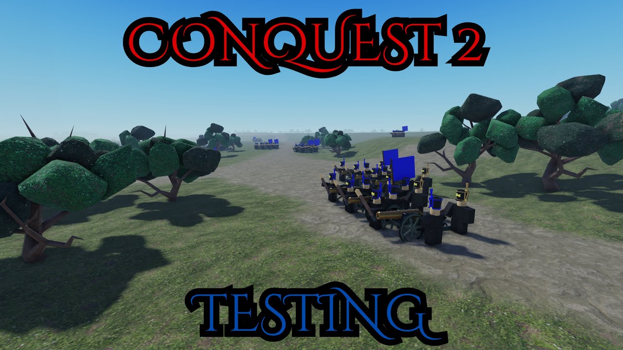 Conquest 2 Testing | 12-6-2024 | Roblox - YouTube