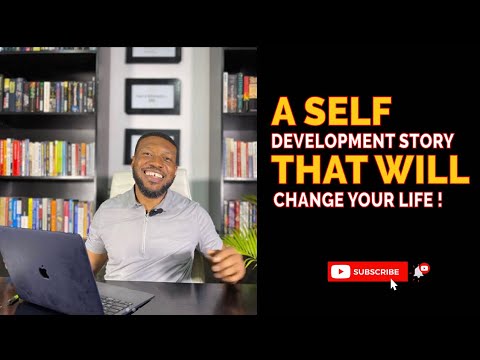 A Self Development Story That Will Change Your Life | Chidi's Personal ...