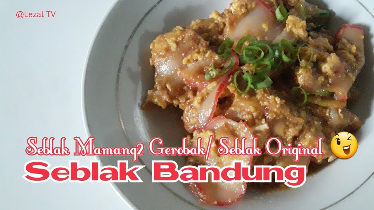 Seblak Bandung | Seblak Seuhah | Resep Seblak Asli - YouTube