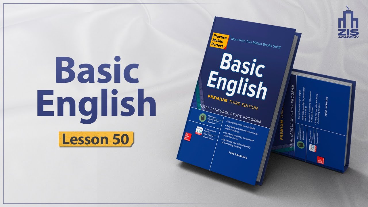 Basic English | Lesson 50 | ZIS Academy - YouTube