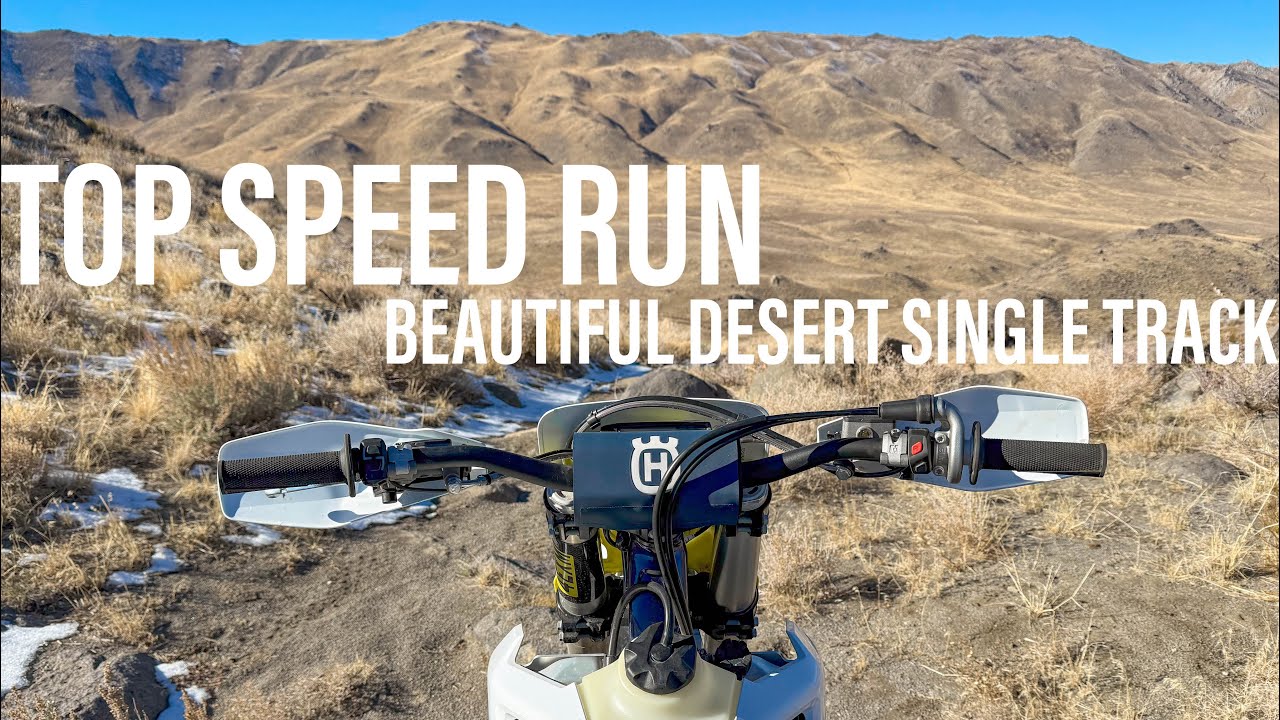 TOP SPEED Run and BEAUTIFUL Desert Single Track - YouTube