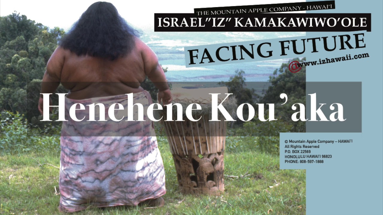 OFFICIAL Israel "IZ" Kamakawiwoʻole - Henehene Kou'aka - YouTube