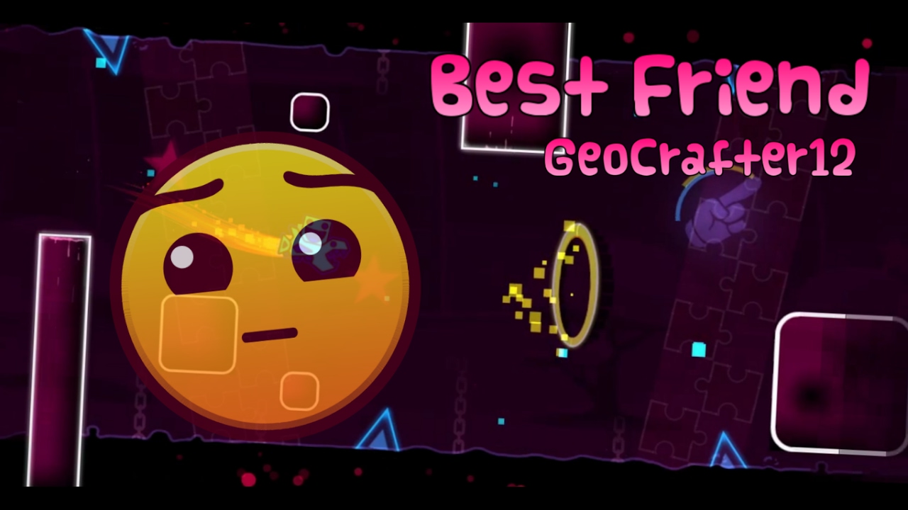 My New Level!! GD | Best Friend - GeoCrafter12 (Me!) - YouTube