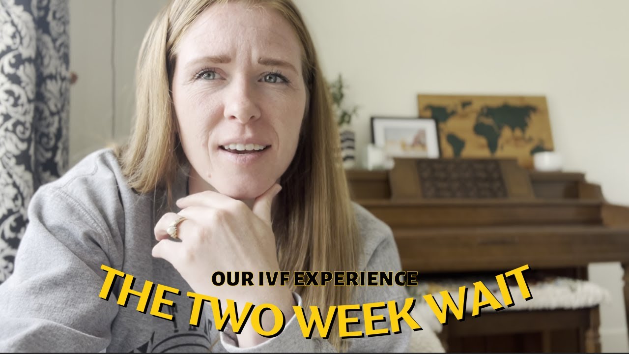 Our Two Week Wait After IVF Embryo Transfer - YouTube