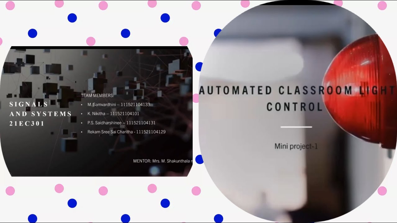 Automated Classroom light control Miniproject #signalsandsystems # ...