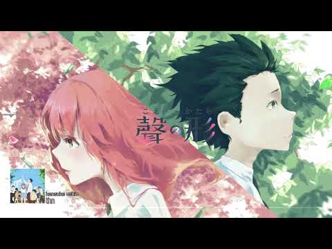 Best of Koe no Katachi A Silent Voice   Beautiful & Emotional OST Mix Re-up