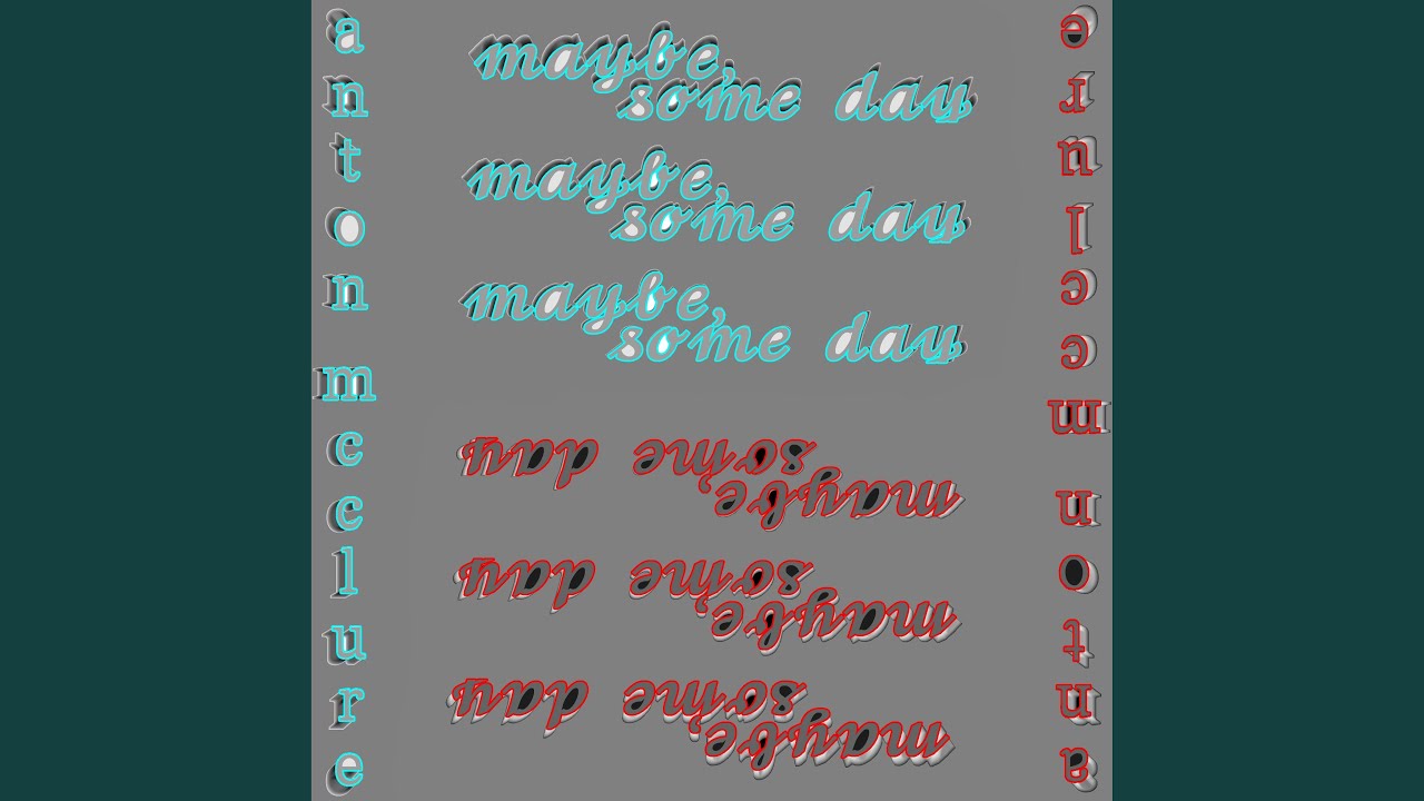 Maybe, Some Day - YouTube