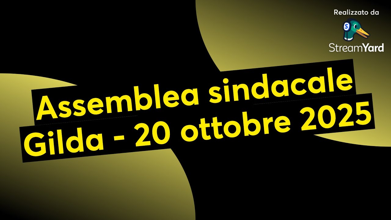 Assemblea sindacale Gilda - 20 ottobre 2025 - YouTube
