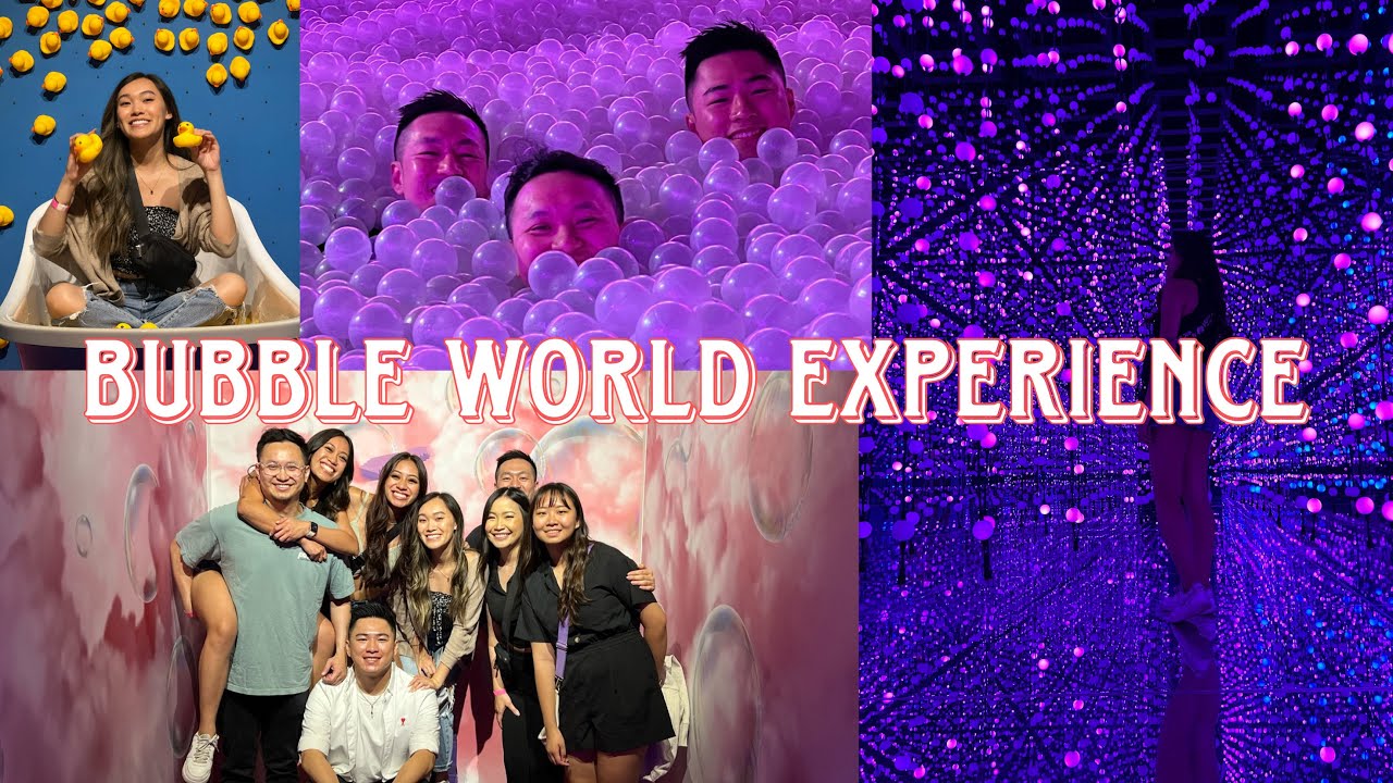 OUR BUBBLE WORLD EXPERIENCE - YouTube