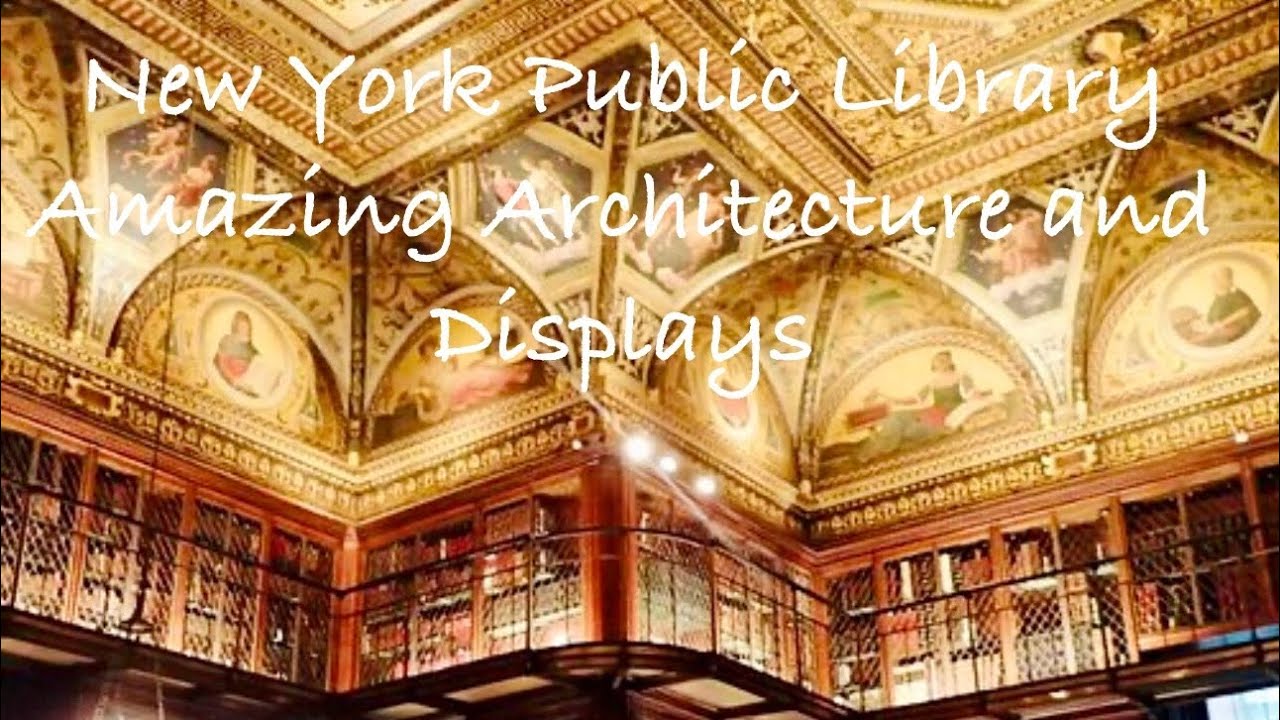 New York Library Amazing Architecture and Displays #travelwithamber # ...
