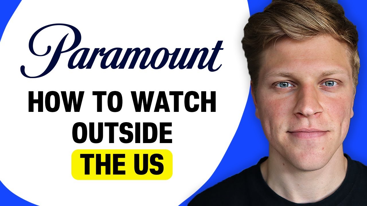 How to Watch Paramount+ Outside the US - YouTube