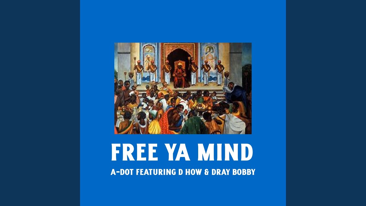 Free Ya Mind - YouTube