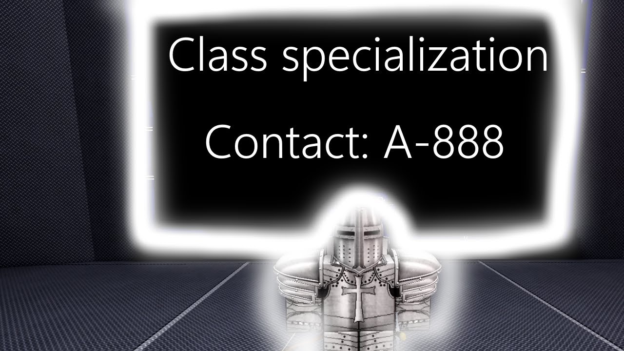 Contact: A-888 Class Specializations - YouTube