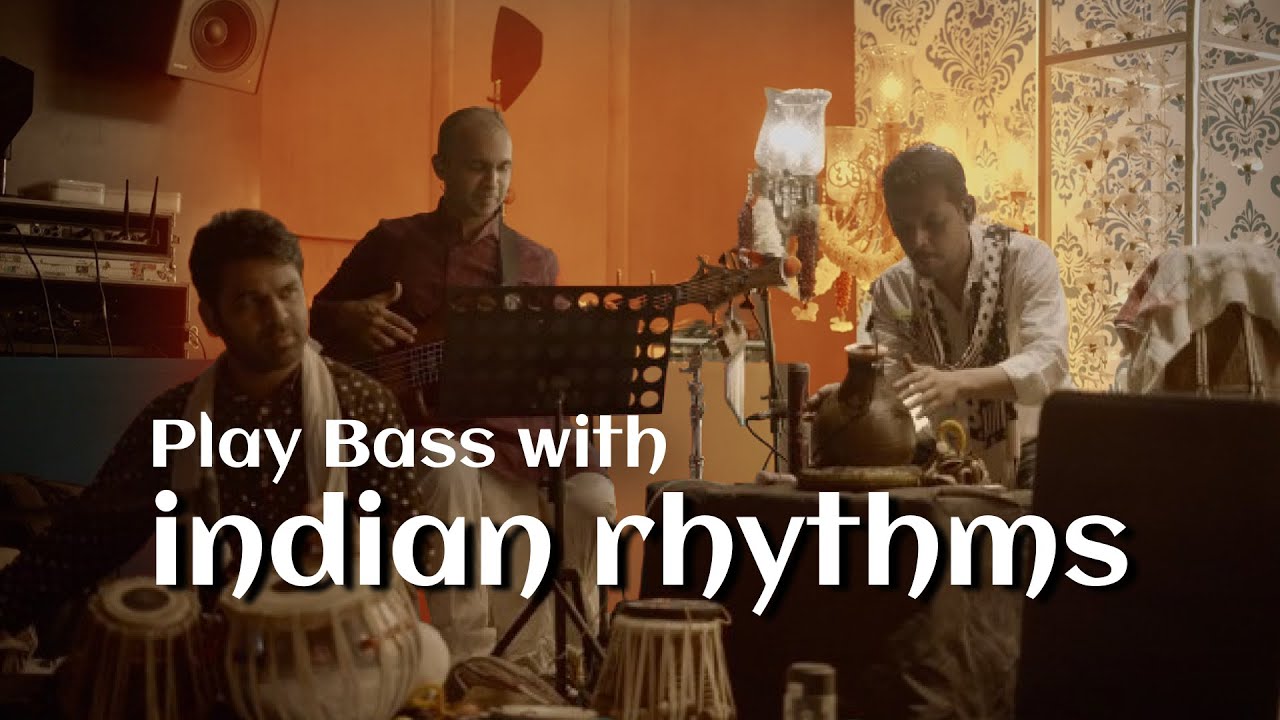 SECRETS of INDIAN RHYTHMS| How to play Bass with Indian Rhythms| Bass ...