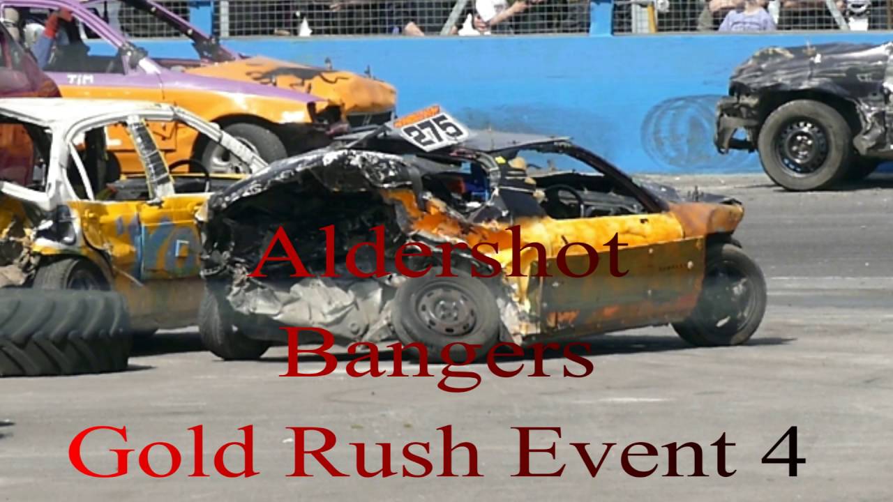 Banger Racing Aldershot Gold Rush Event 4 - YouTube