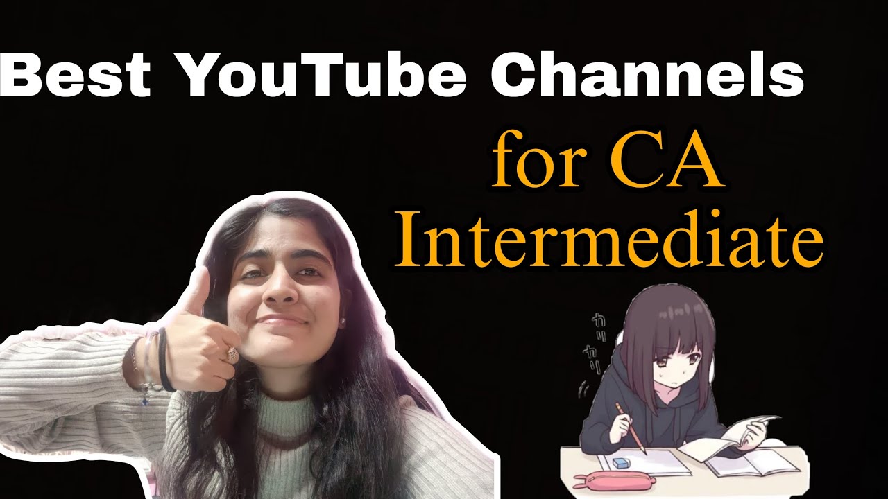 Best YouTube Channels For CA Intermediate 💯📚 | CA Intermediate| # ...
