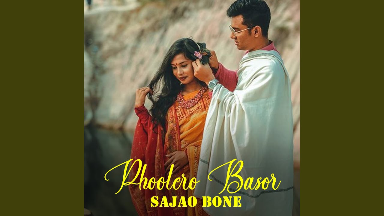 Phoolero Basor Sajao Bone - YouTube