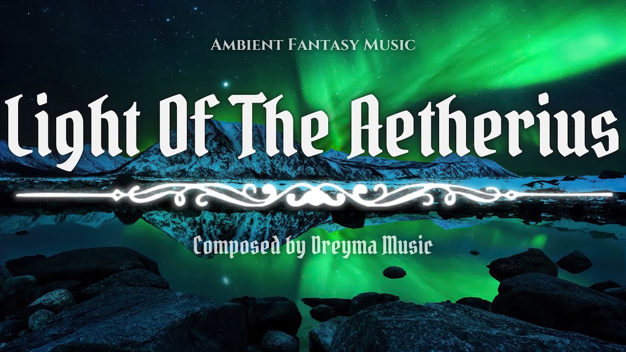 Light Of The Aetherius - Choral Fantasy Music - YouTube