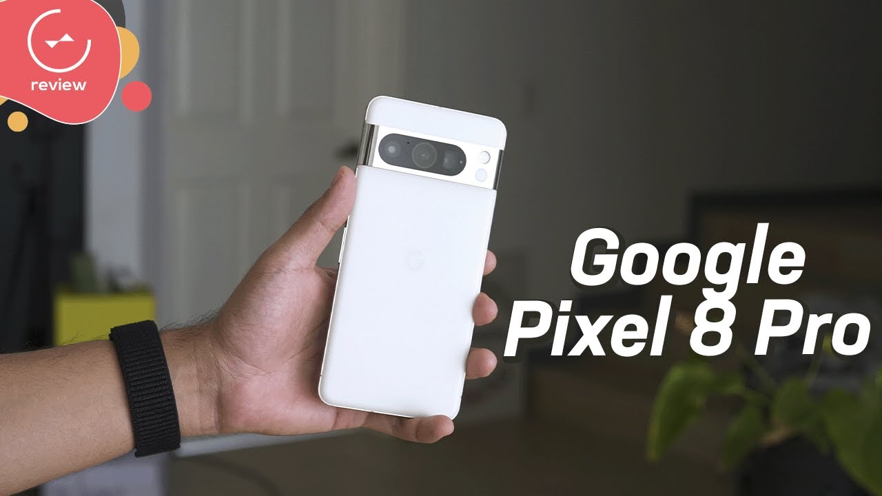 Google Pixel 8 Pro | Detailed Review - YouTube