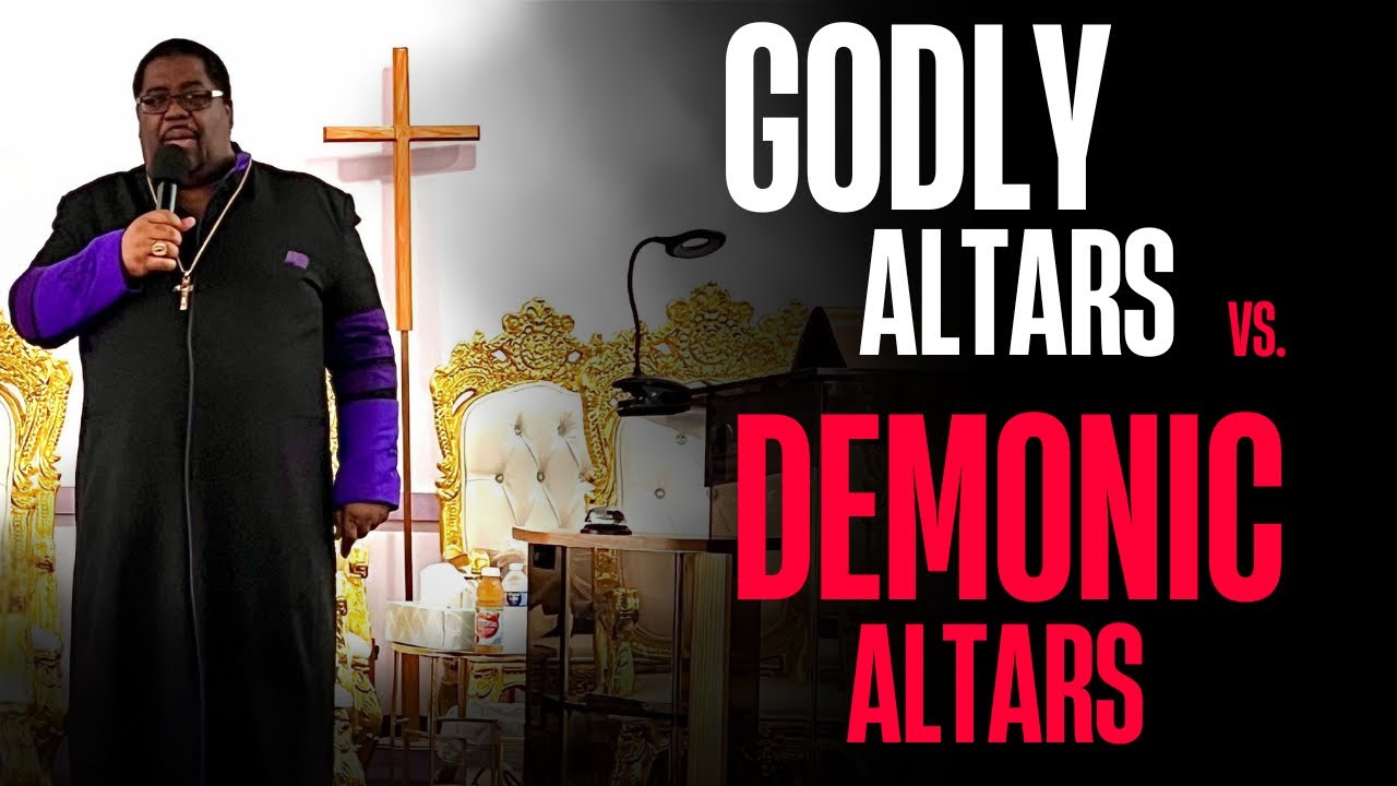Breaking Demonic Strongholds Through Prayer | Godly Altar Vs. Demonic ...