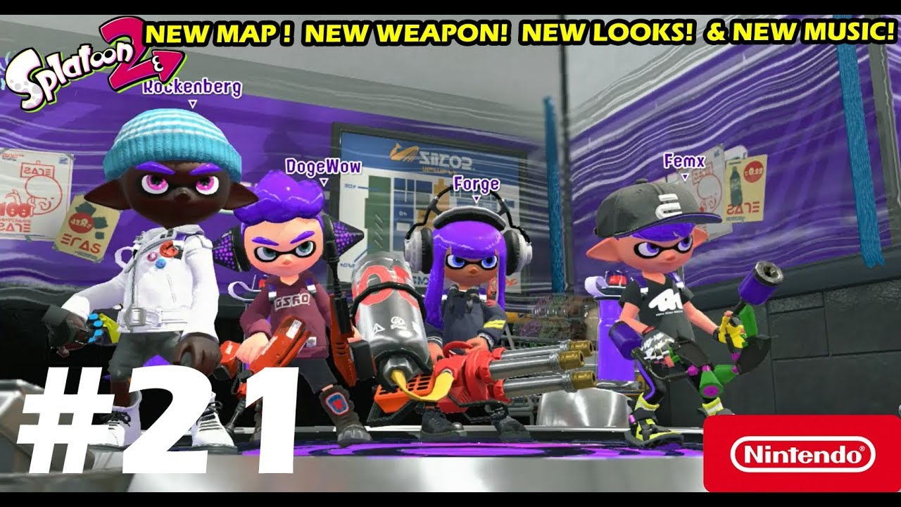 Splatoon 2- Gameplay- New Map! New Looks! Fresh Music! Episode 21 (re ...