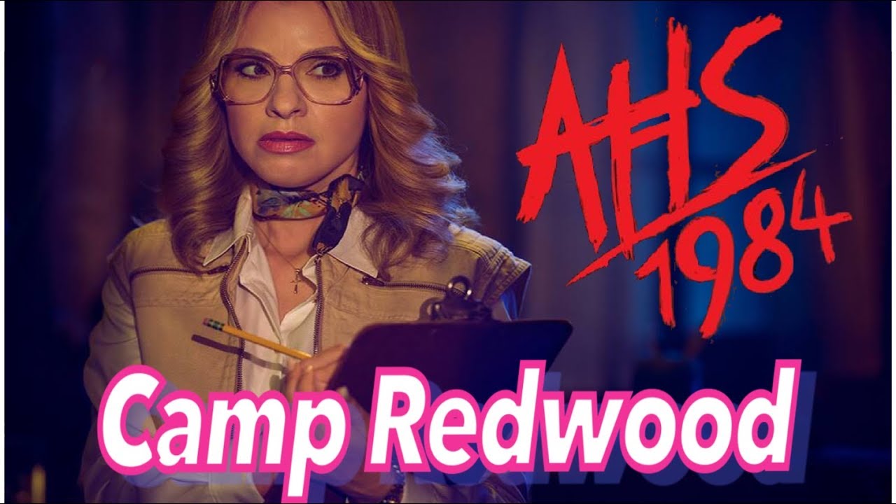 AHS 1984: Episode 1 Camp Redwood - YouTube