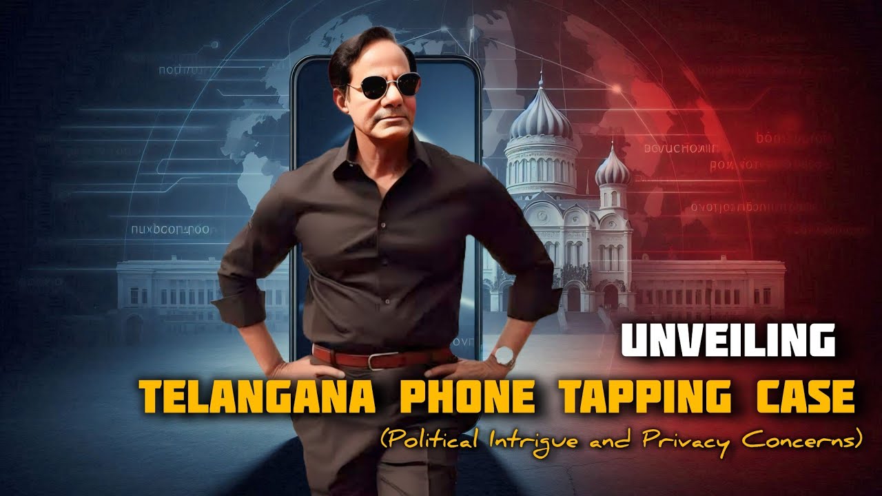 Telangana Phone Tapping Case ? - YouTube