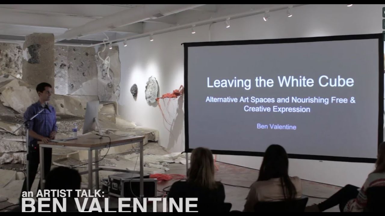 An Artist Talk Ben Valentine Beyond the White Cube - YouTube