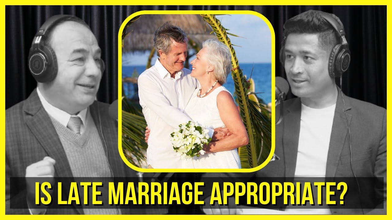 Is Late Marriage Appropriate ? Dr. Khem Karki | Rajesh Panday Podcast ...