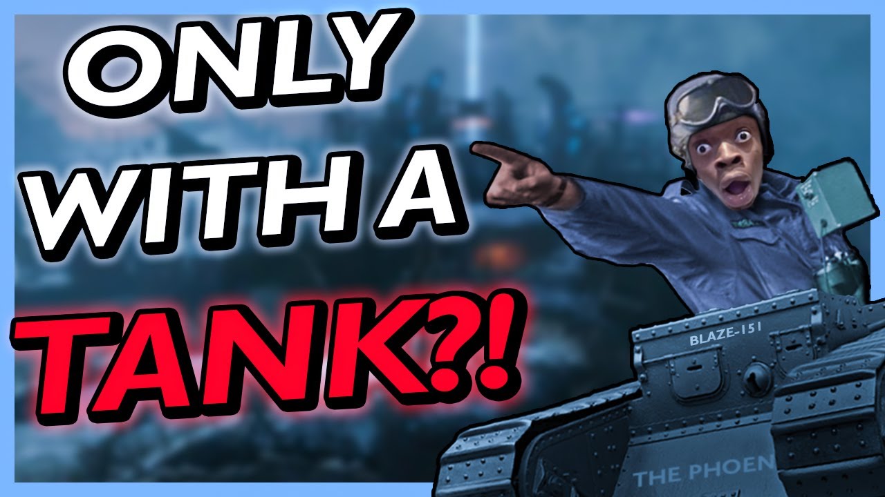 THE ULTIMATE COD ZOMBIES TANK CHALLENGE - YouTube