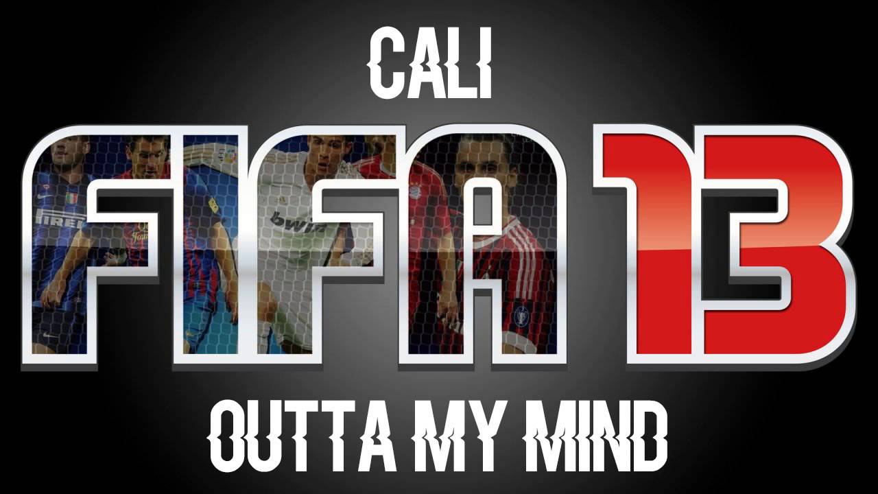 Cali - Outta My Mind (FIFA 13 Soundtrack) - YouTube Music