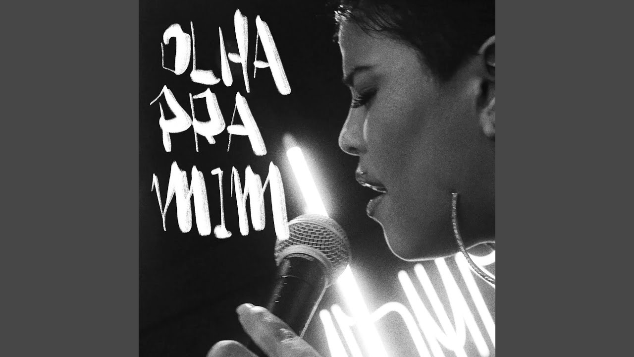 Olha Pra Mim (YouTube Music Sessions) - YouTube Music