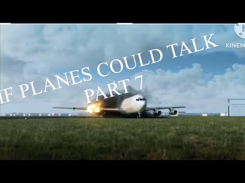 IF PLANES COULD TALK PART 7 / season 1 - YouTube