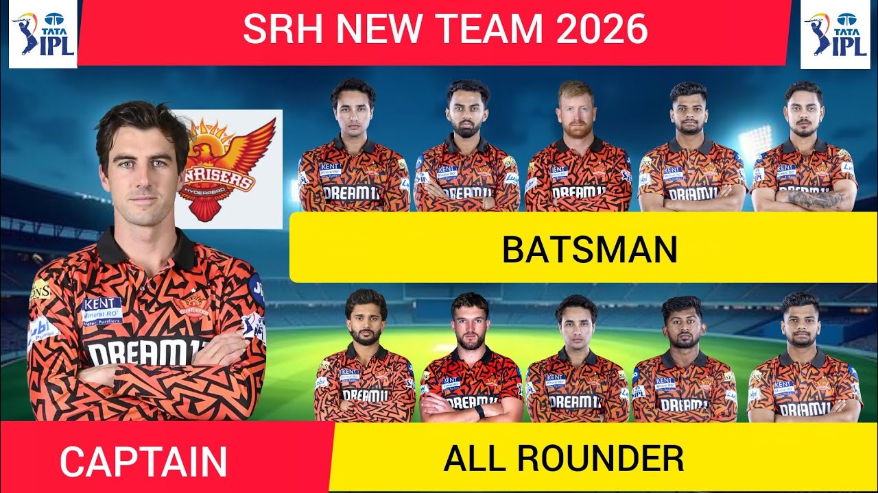 IPL 2026 - Sunrisers Hyderabad Full & Final Squad | SRH Team 2026 ...
