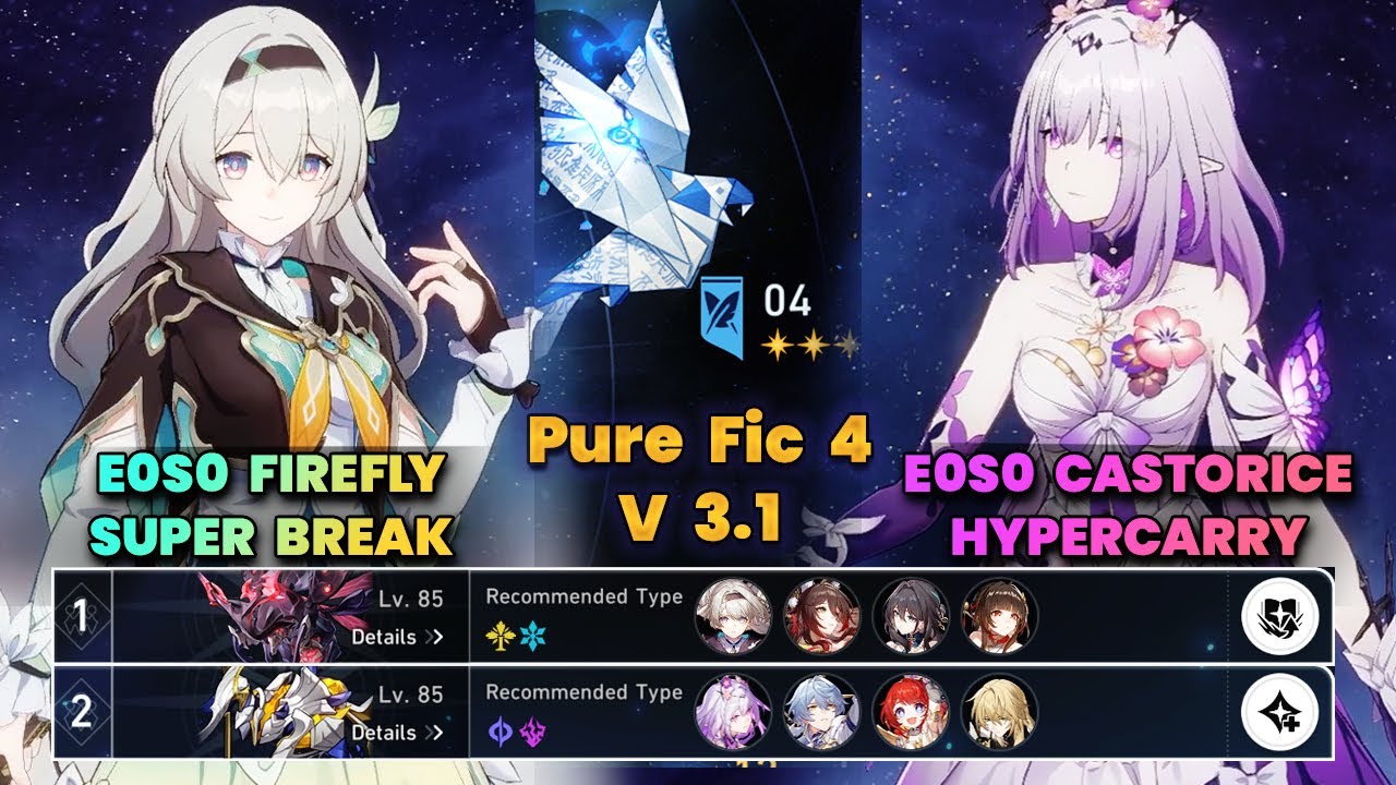 E0S0 Firefly Super Break & E0S0 Castorice Hypercarry | PureFiction 4 ...