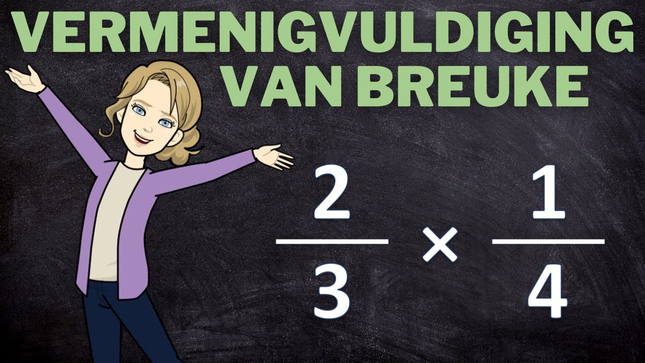 Vermenigvuldiging van Breuke - YouTube