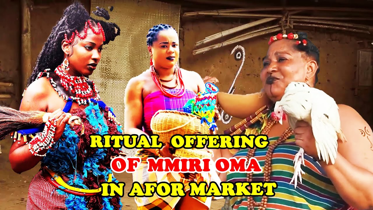 RITUAL OFFERING OF MMIRI OMA IN AFOR MARKET 1&2 ELLA IDU/UJU OKOLI/RITA ARUM 2024 NOLLYWOOD ...