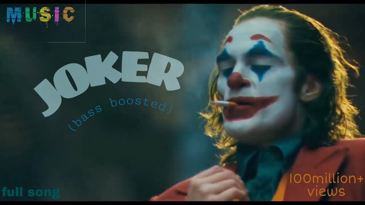 JOKER FULL SONG (Bass Boosted) - YouTube