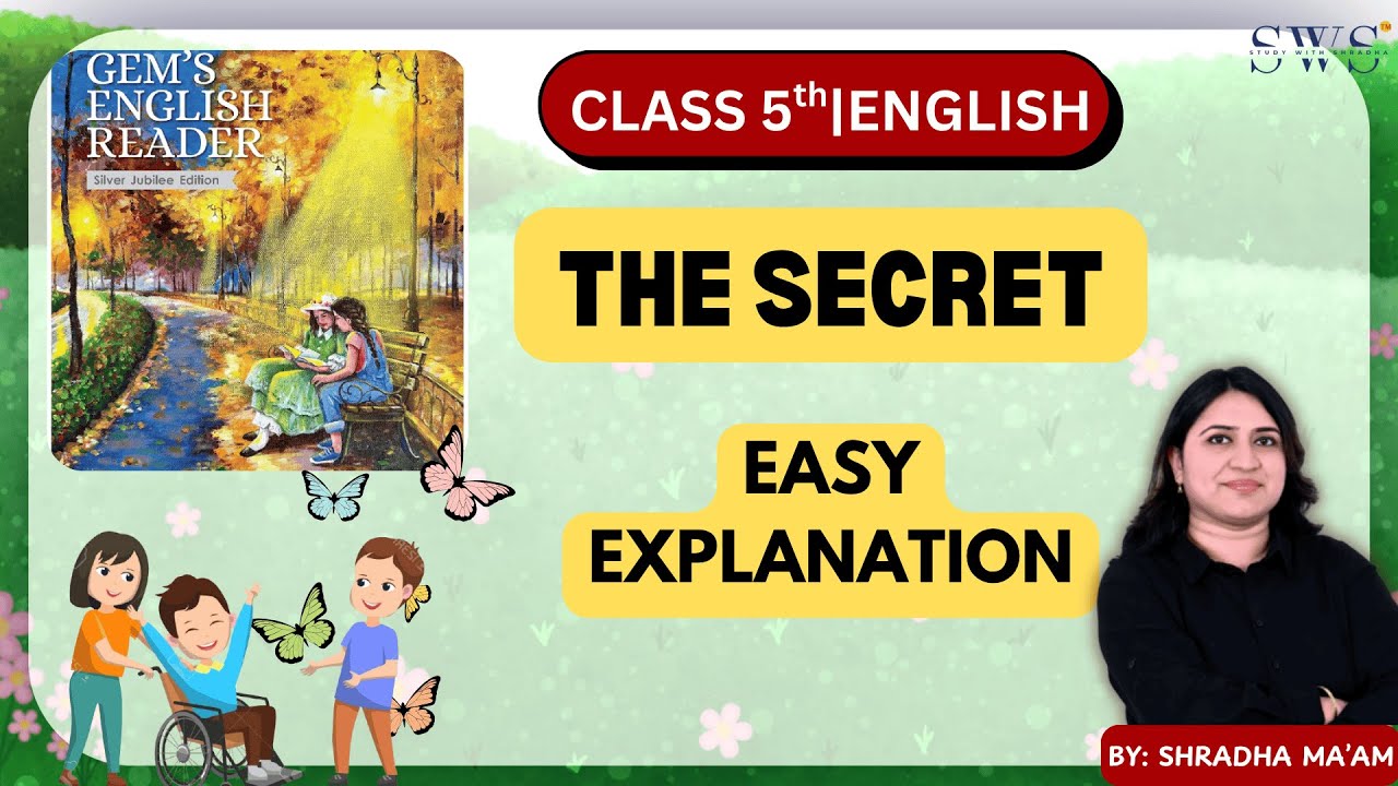 The Secret | Class 5 | English | #studywithshradha #englishliterature #cbseclass6 - YouTube