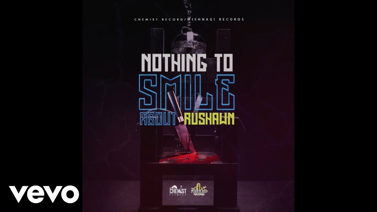 Rushawn - NOTHING TO SMILE ABOUT (OFFICIAL AUDIO) - YouTube