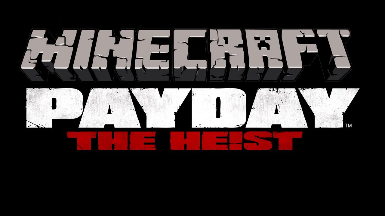 Minecraft - PAYDAY ADVENTURE MAP - Part 2 - The Diamond Heist - YouTube